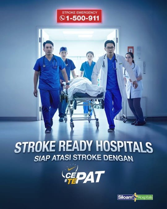 Grup RS Siloam Hadirkan Stroke Ready Hospitals: Layanan Tanggap Darurat ...